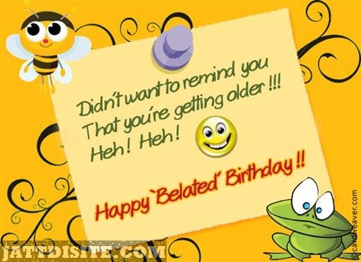 Funny Happy Belated Birthday Graphic JattDiSite Funny Happy Belated Birthday Graphic JattDiSite